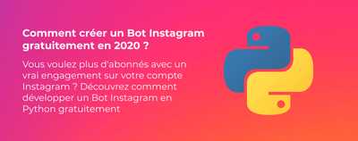 Comment créer un Bot Instagram gratuitement en 2023